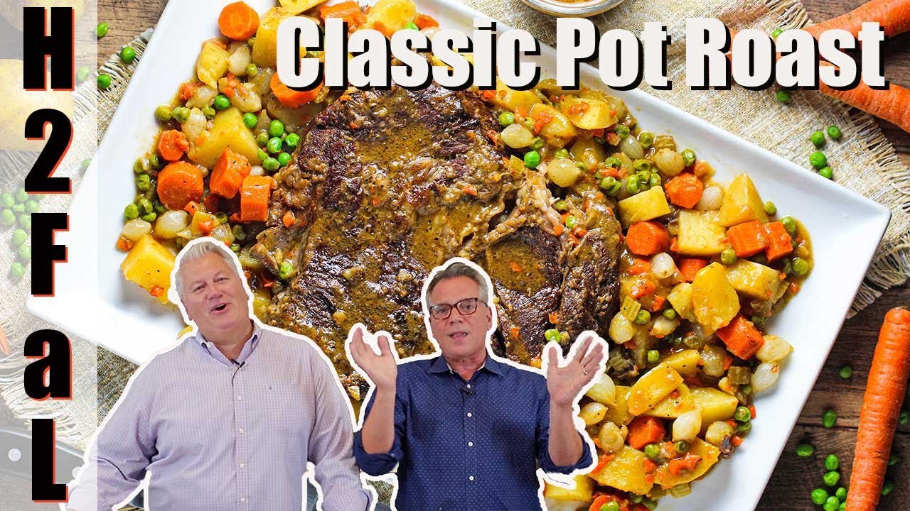 The Best Classic Pot Roast | How To Feed a Loon - YouTube