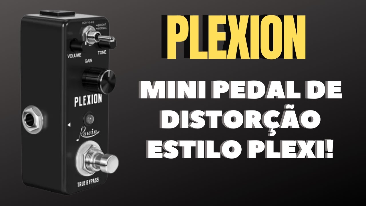 Rowin Plexion Review e Demonstração do Pedal - YouTube