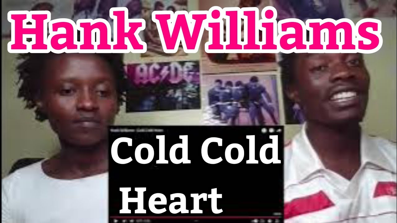 Hank Williams - Cold Cold Heart | REACTION VIDEO - YouTube