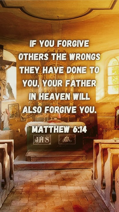 Matthew 6:14 - The Power of Forgiveness | Bible Verse of the Day #faith ...