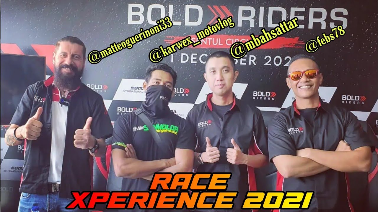 RACE XPERIENCE BOLD RIDERS 2021 | @Febs78 @mbahsattar ...