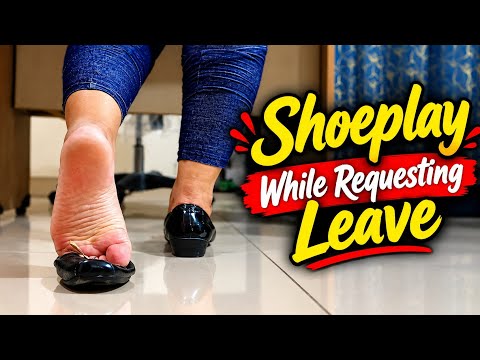 Shoeplay in Flats | Shoeplay while requesting leave | Roleplay Custom Videos Available 