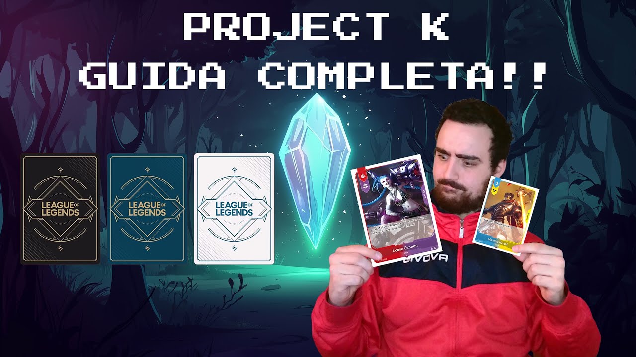 Come si GIOCA a PROJECT K, il gioco di carte di LEAGUE OF LEGENDS ...