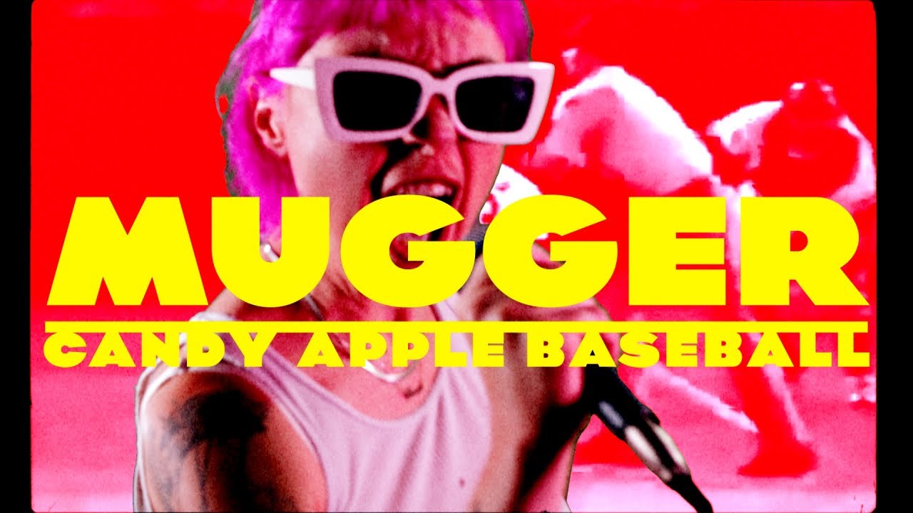 Mugger - Candy Apple Baseball (official music video) - YouTube