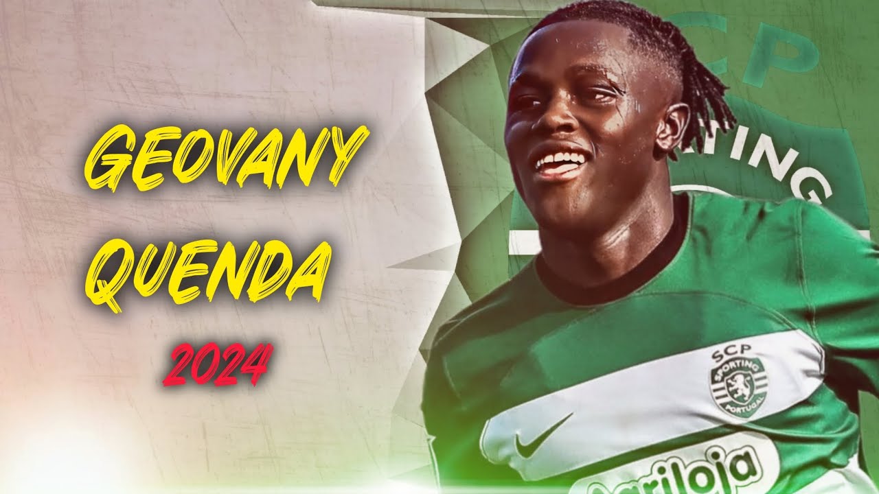 Geovany Quenda | Goals and Highlights 2024 Sporting | HD - YouTube