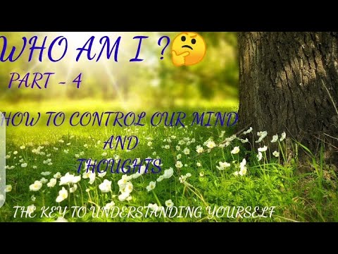 How to control our mind and thoughts - YouTube