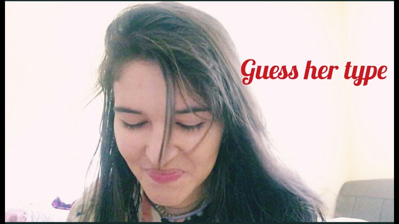 Try to guess her type! - YouTube
