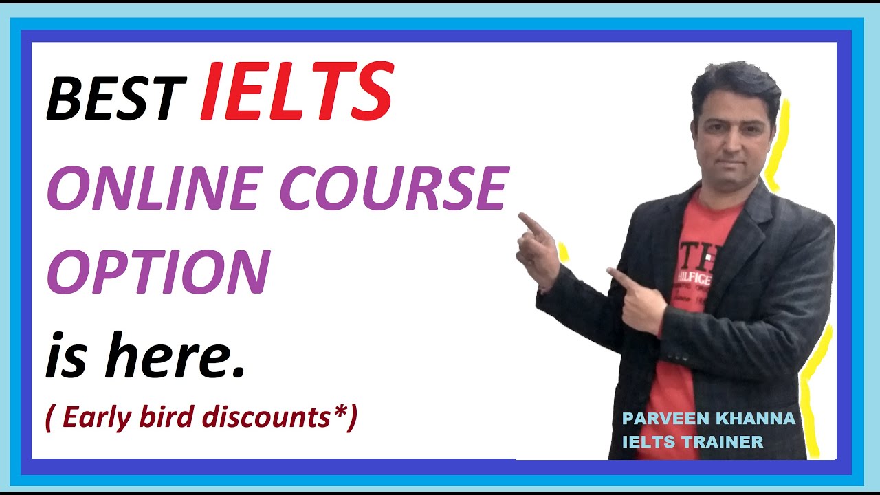 BEST IELTS ONLINE COURSE | IELTS PREPARATION - YouTube