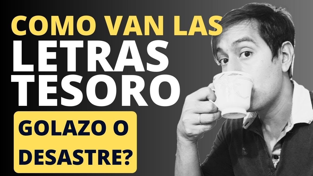 Que tal van subiendo las LETRAS del tesoro S30J3 ¿Valen la pena?🤔 - YouTube
