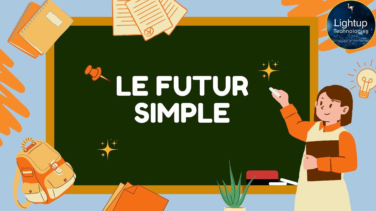 Le Futur Simple - YouTube