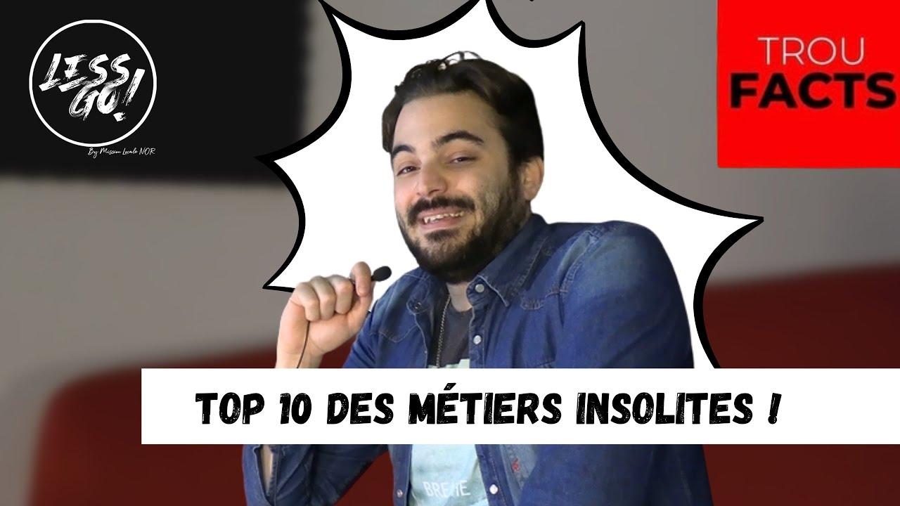 TROU FACTS ep3: 10 métiers Insolites ! - YouTube