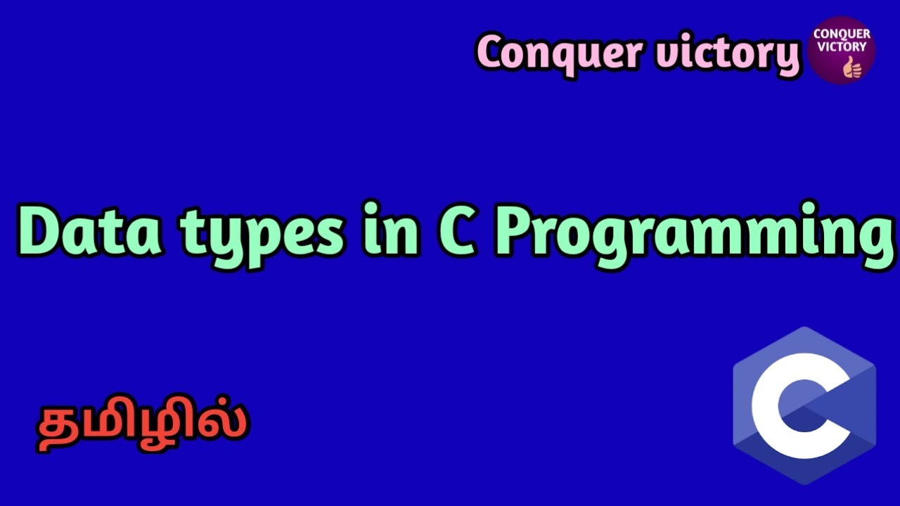 7 Data Types In C Programming In Tamil YouTube 7-data-types-in-c-programming-in-tamil-youtube