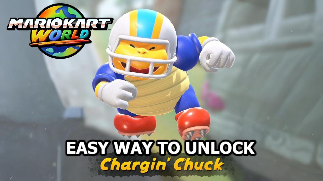 Easy way to unlock Chargin' Chuck - Mario Kart World - YouTube