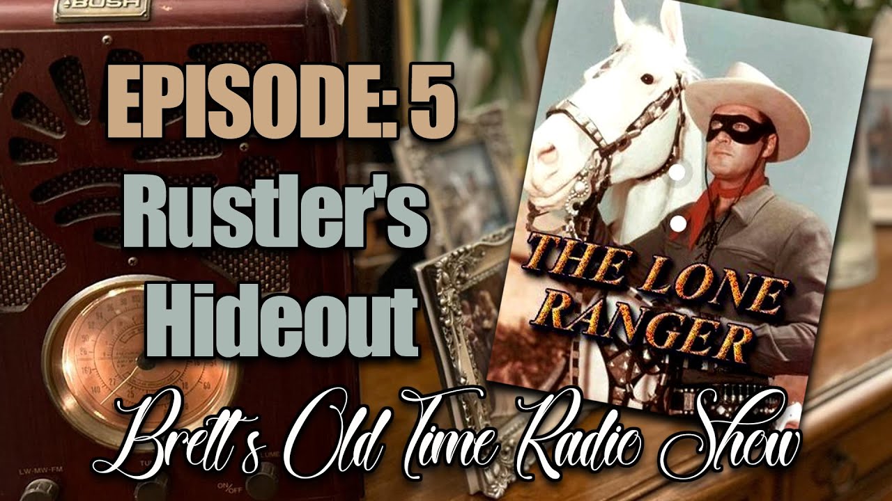 The Lone Ranger | Rustler's Hideout | Escapism Saturday Morning Movie ...