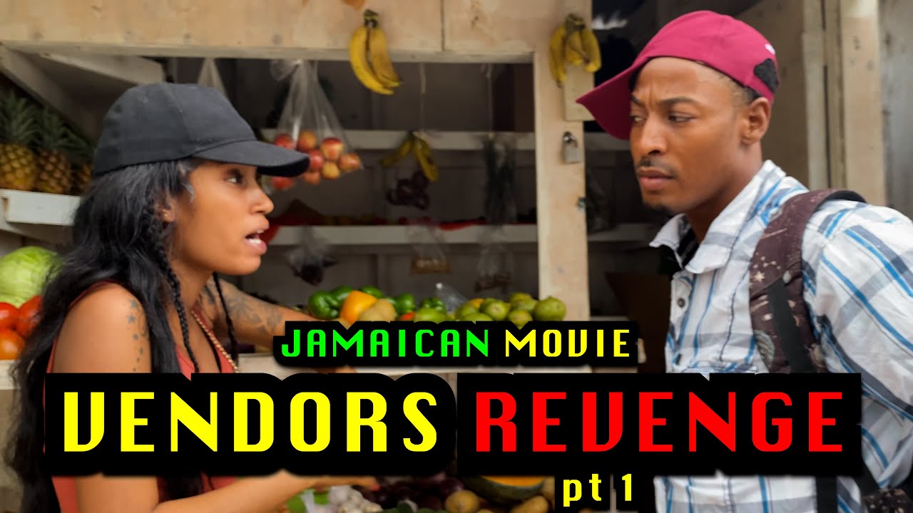 VENDORS REVENGE/JAMAICAN MOVIE/PT 1/PINKY FILMS1 - YouTube