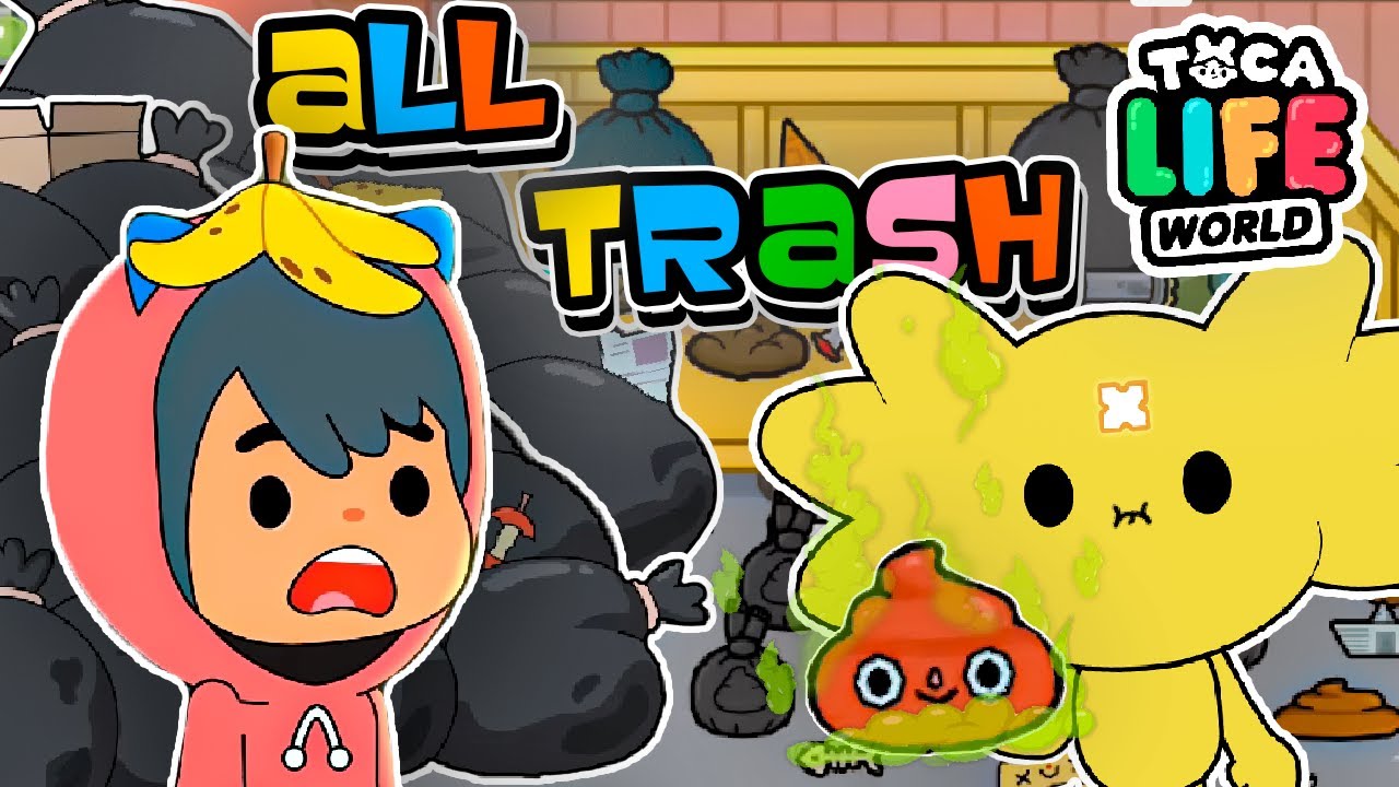 🗑️Picked Up ALL TRASH🤢in Toca Life Wrld | Toca Boca Secrets - YouTube