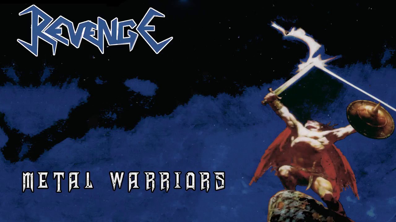 REVENGE - Metal Warriors - YouTube