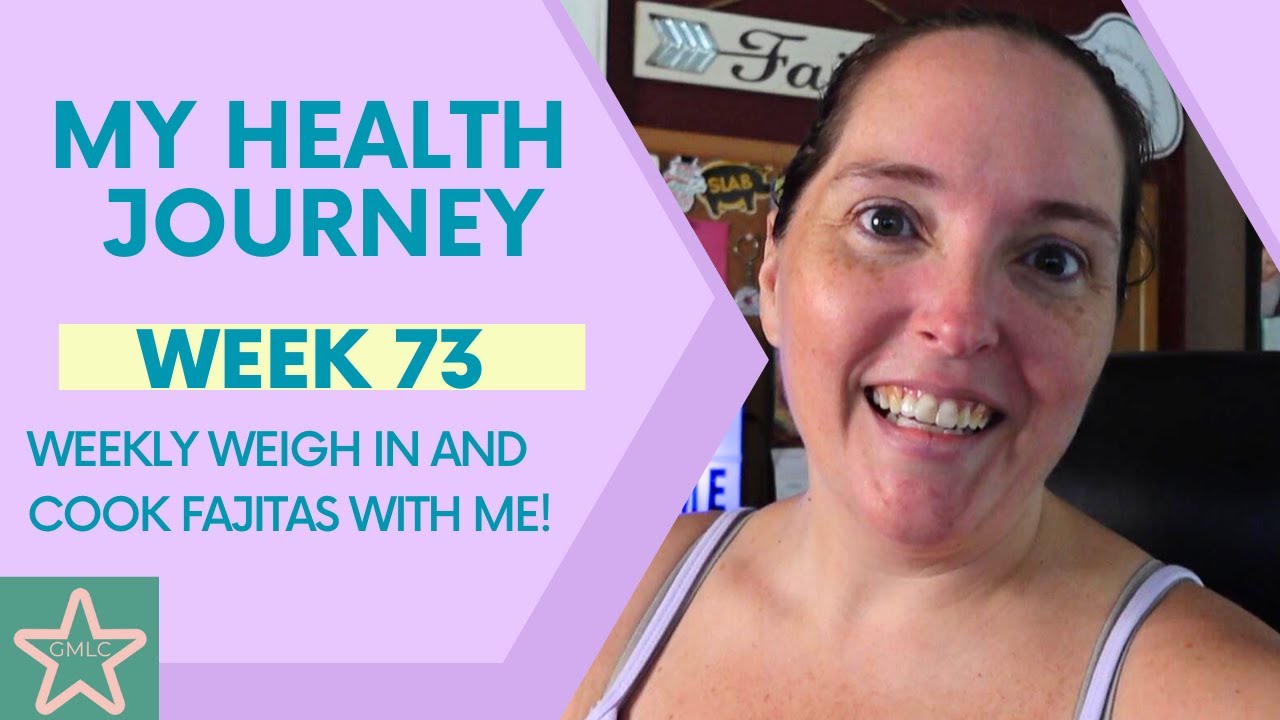 Health Journey Week 73 | Weekly Weigh In - YouTube