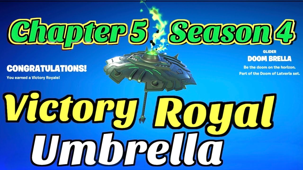 I Just Won The Chapter 5 Season 4 Victory Umbrealla Doom Brella - YouTube