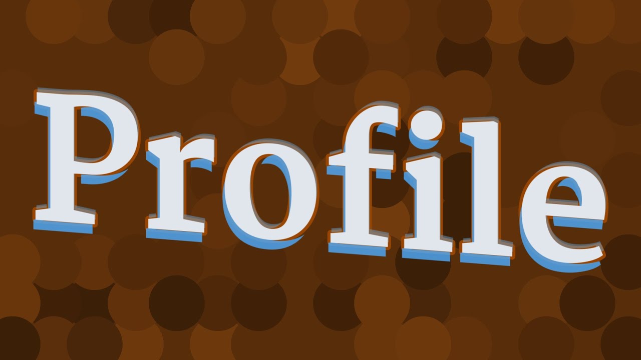 PROFILE pronunciation • How to pronounce PROFILE - YouTube