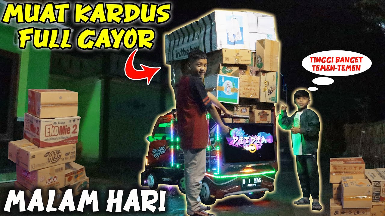 TRUK DIMAS MUATAN KARDUS GAYOR MALAM HARI FULL LAMPU, MINI TRUCK LOAD ...