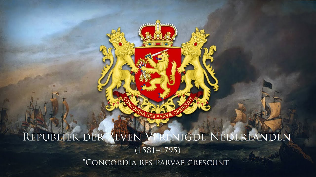 Dutch Republic (1581–1795) National Anthem "Het Wilhelmus" - YouTube