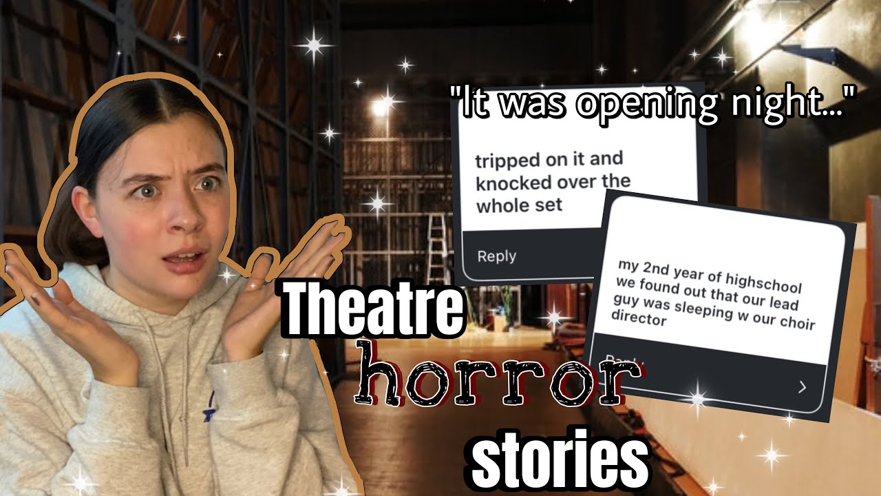 Reacting to your theatre horror stories (you should go to therapy ...