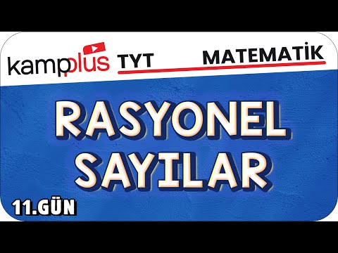 Rasyonel Sayılar - TYT Matematik 11.Gün | #kampplus #YKS2024