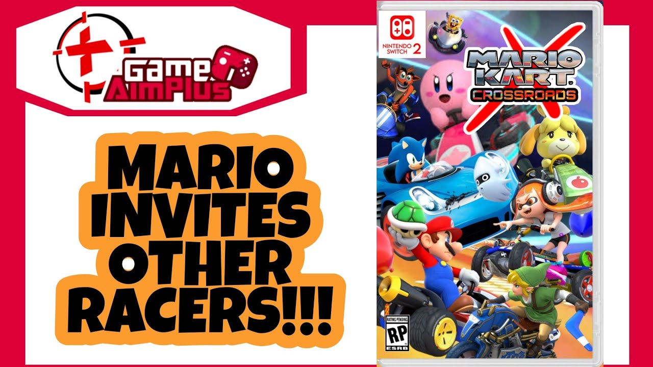 Mario Kart 10 Crossroads Will Include Kirby, Sonic, Crash & MORE For ...