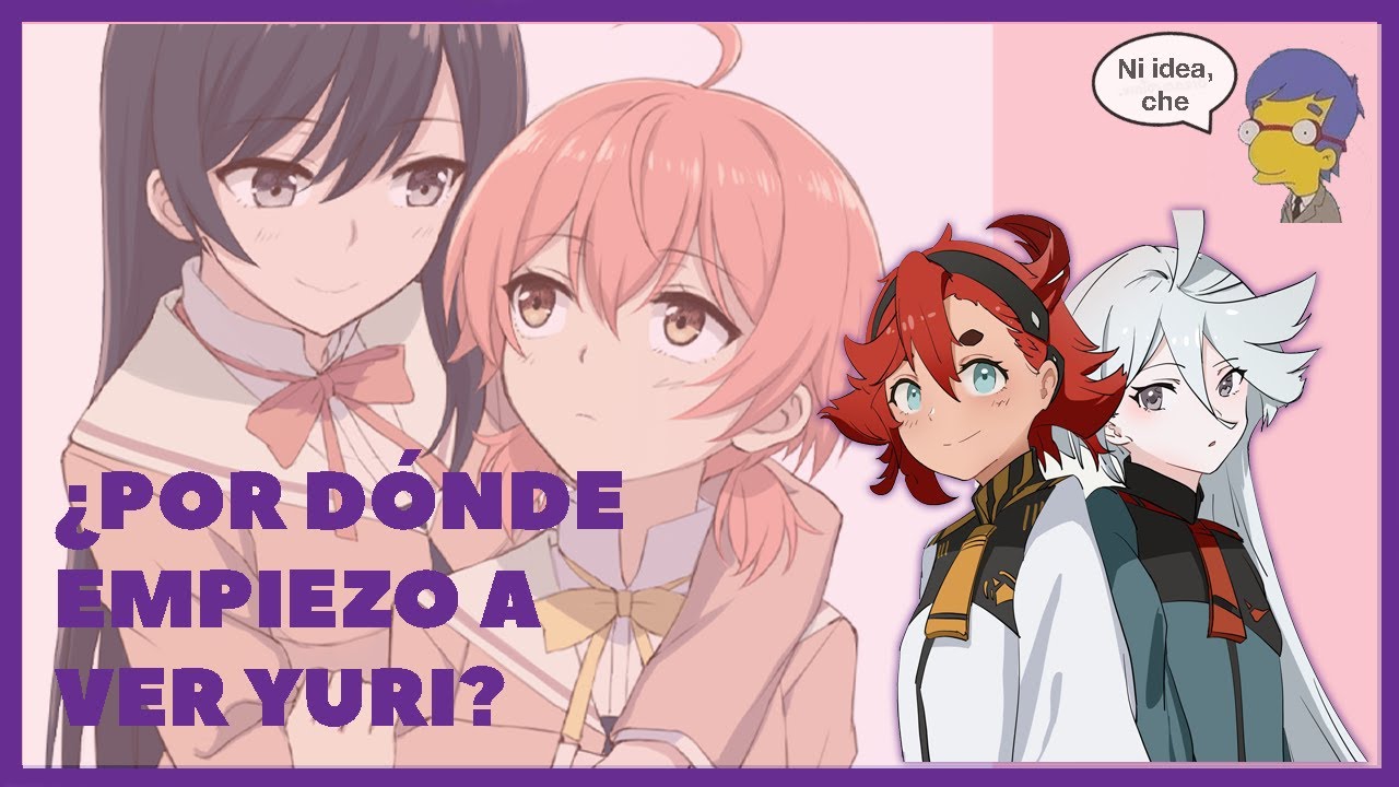 El yuri: una pequeña clasficación mía y por dónde te conviene empezar ...