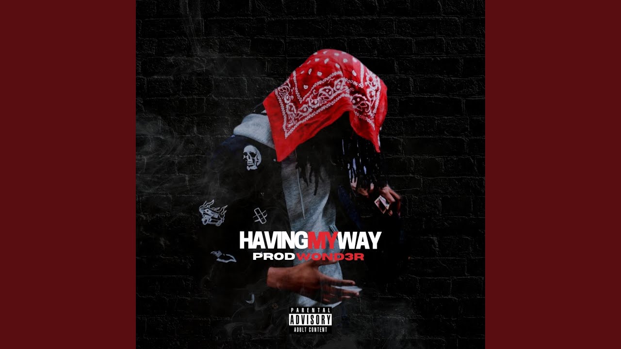 Having My Way - YouTube