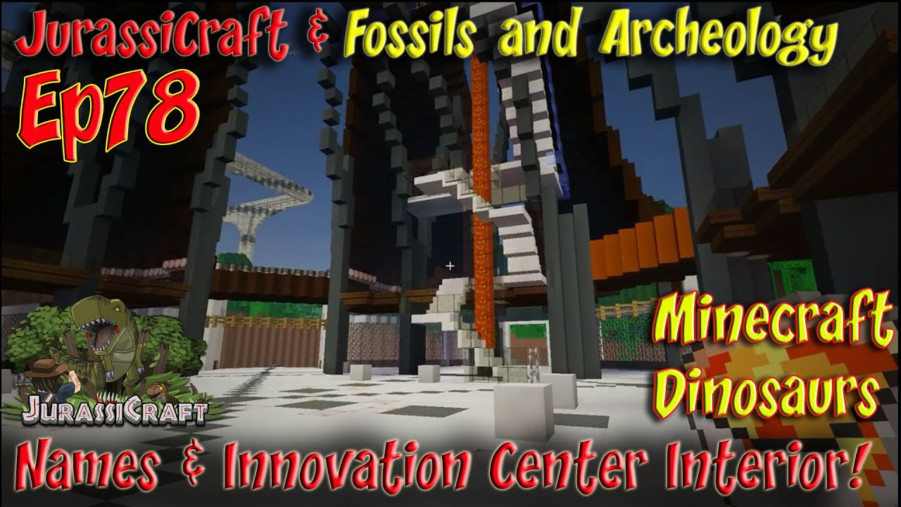 JurassiCraft & Fossils and Archeology Jurassic World Ep78 Names ...