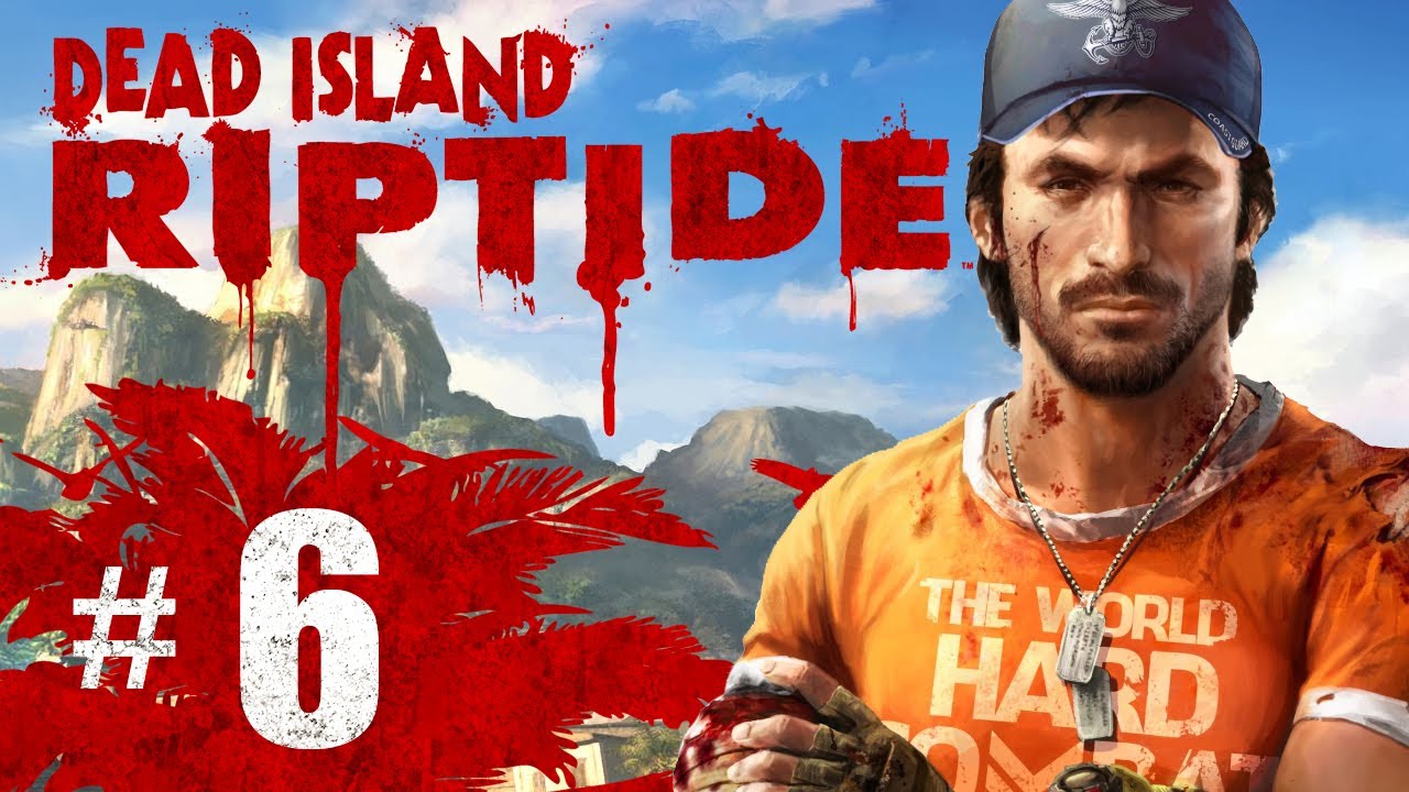 Dead Island Riptide Gameplay Walkthrough Part 6 - The Running Kick ...