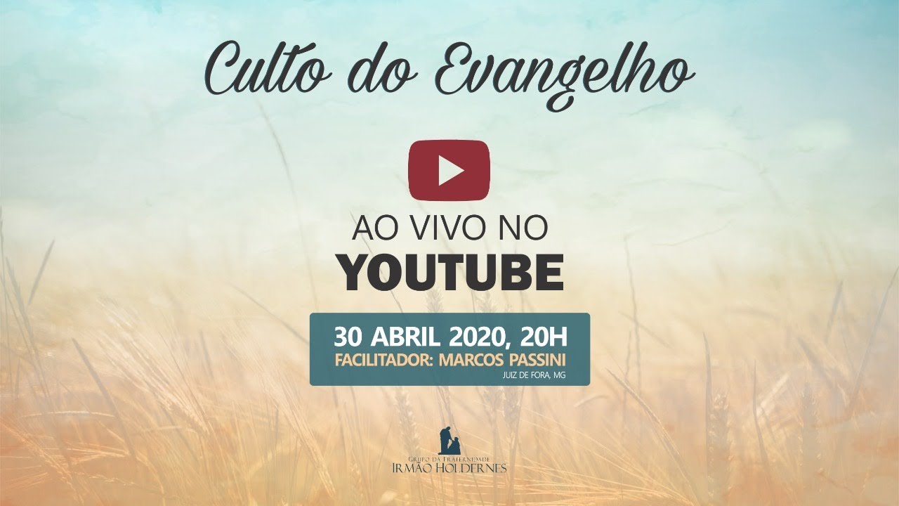 Culto do Evangelho (Marcos Passini) - 30/04/2020 - YouTube