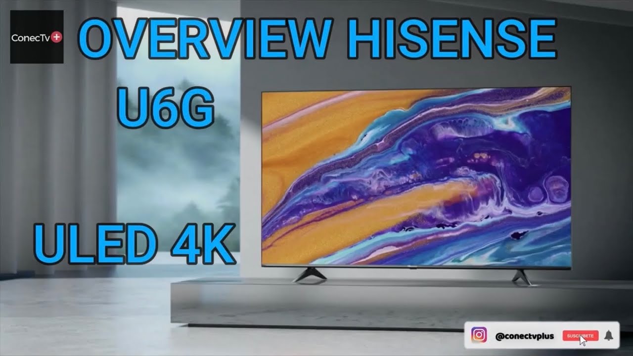 Hisense U6G Smart Tv ULED Línea de TV 2021: Overview en Español ...