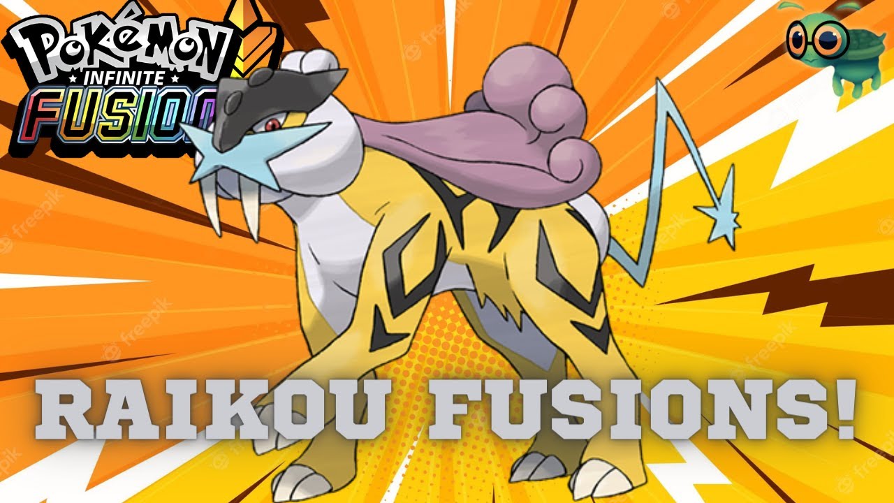 Raikou Fusion Compilation! Pokémon Infinite Fusion - YouTube