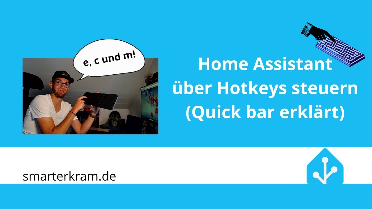 Mehr Power für dein Home Assistant mit der Quick bar ⌨️ Optimiere deine ...
