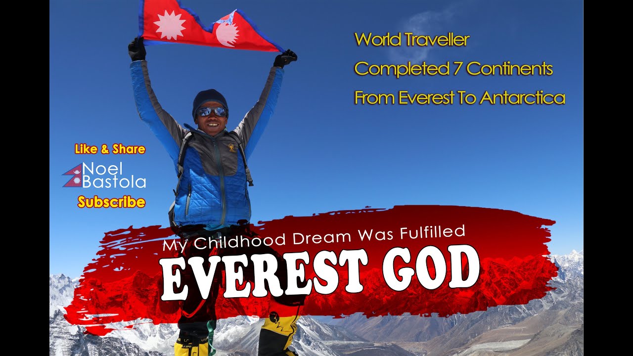 Everest God - My Childhood Dream Was Fulfilled (Everest Expedition ...