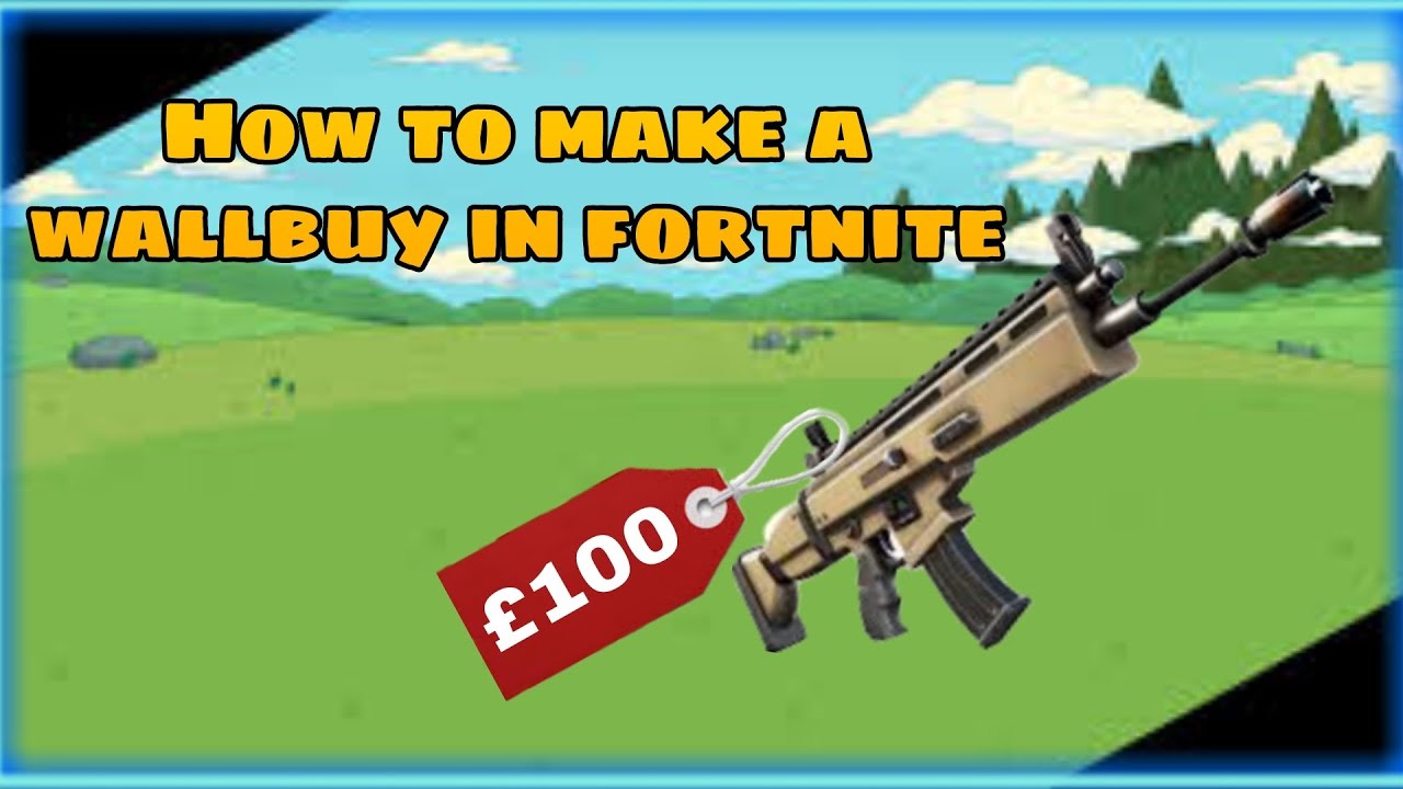 How to create a wallbuy in fortnite creative (Easy) - YouTube