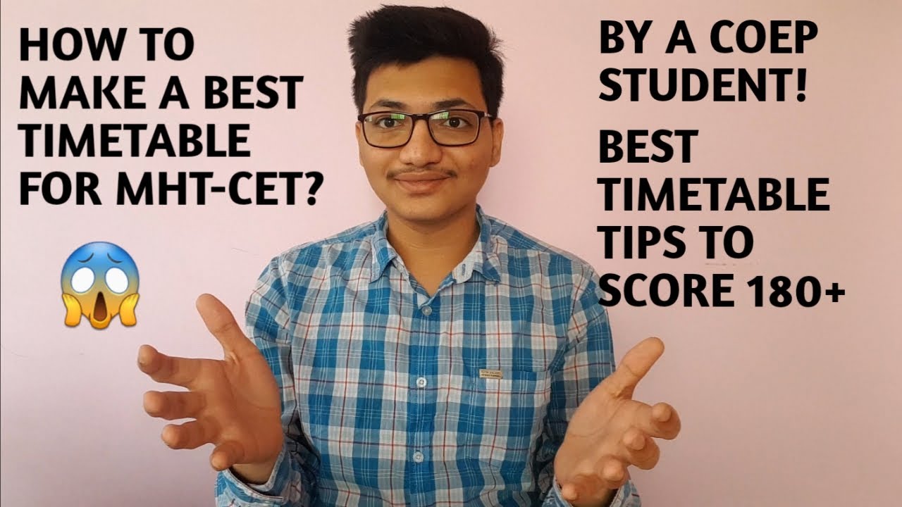Best Timetable Tips To Score 99 Percentile In Mht Cet Timetable best-timetable-tips-to-score-99-percentile-in-mht-cet-timetable