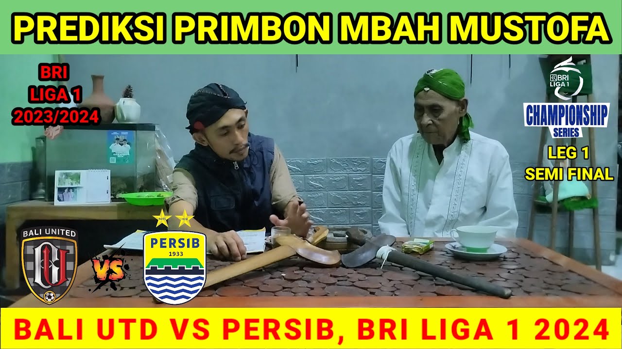 PERSIB VS BALI UTD 🏅 🏆🏅 Semi Final Leg 1 Championship Series BRI Liga 1 ...