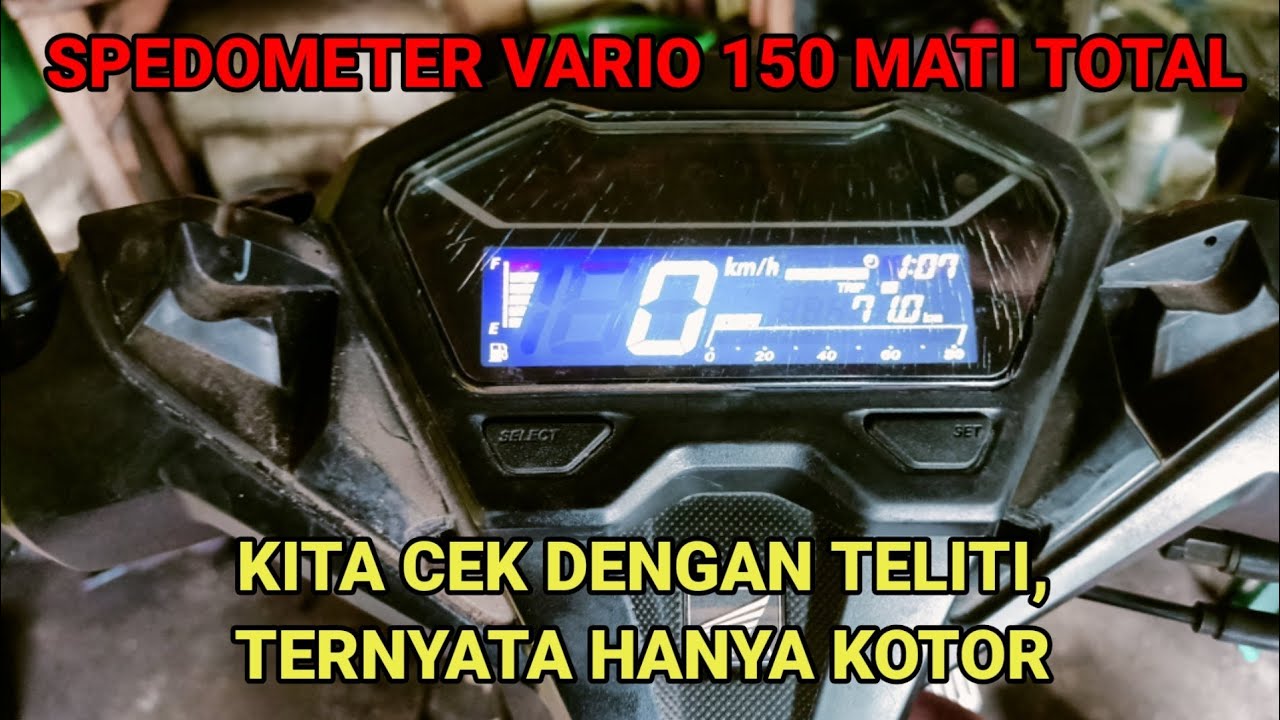 Penyebab speedometer new vario 150 mati total, ngeblank tapi motor ...