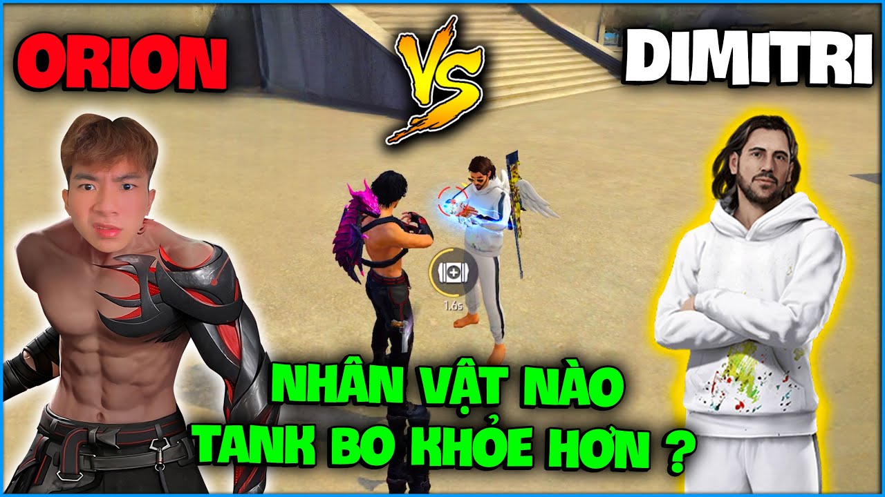 NTN cầm Orion solo tank bo với Supi TV cầm Dimitri , nhân vật nào tank ...