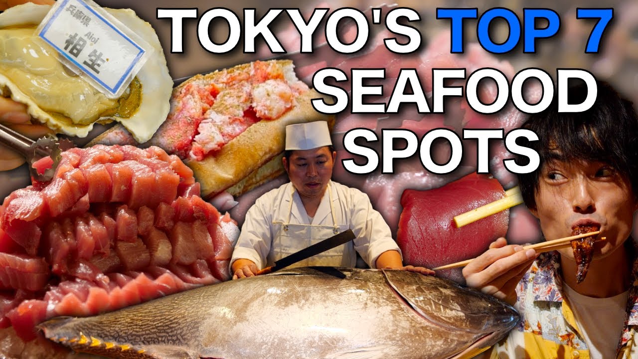 Tokyo’s Top 7 Seafood Spots | Ultimate Japan Bucket List 4K - YouTube