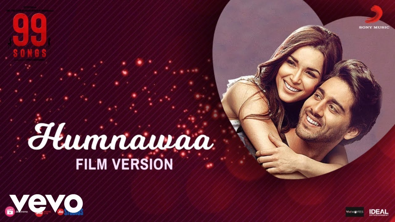 Humnawaa - (Film Version) 99 Songs | @A. R. Rahman | Ehan Bhat | Armaan ...
