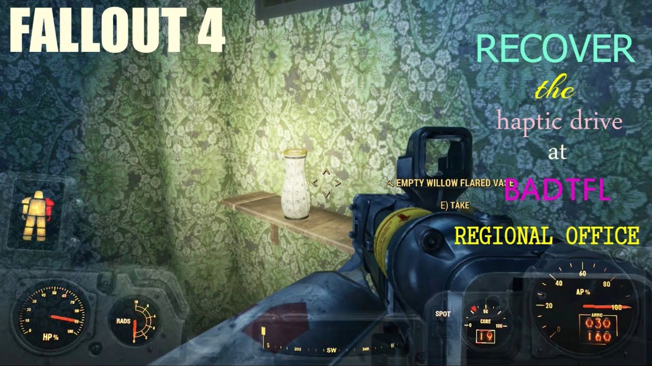 FALLOUT 4 RECOVER THE HAPTIC DRIVE AT BADTFL REGIONAL OFFICE - YouTube