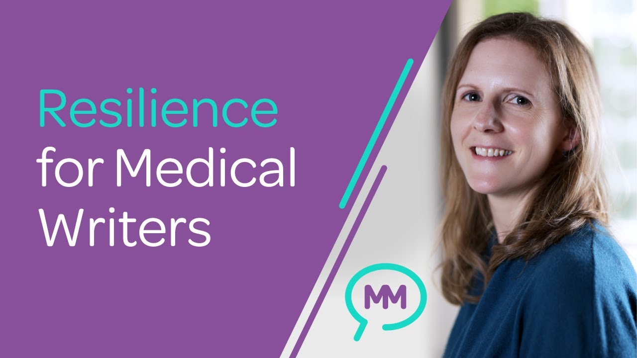 How can I be a resilient Medical Writer? - YouTube