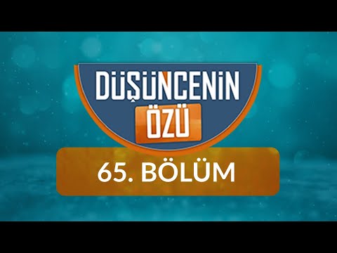 Sezai Karakoç’un Düşünce Dünyası - Düşüncenin Özü 65.Bölüm