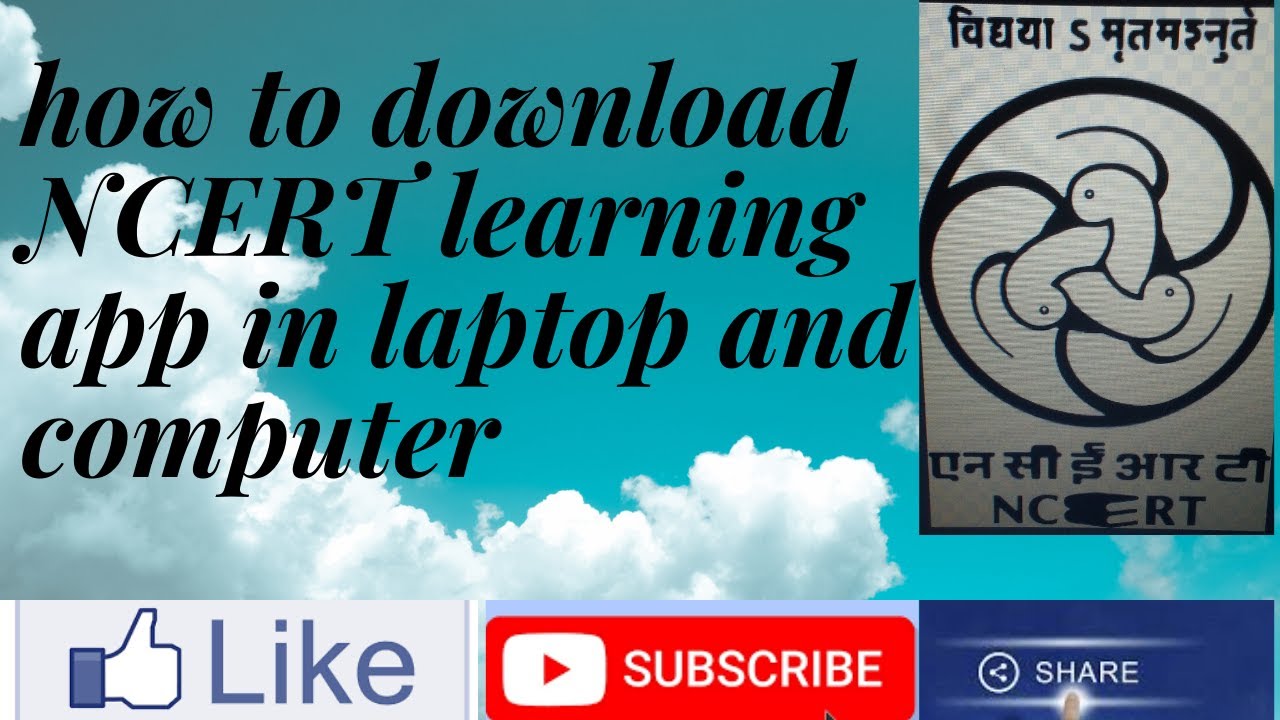 How to download and install NCERT learning app in laptop PCme NCERT ...