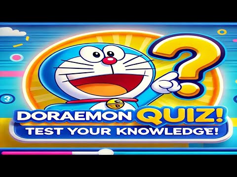 "Doraemon Quiz Challenge! 🤖 | Test Your Knowledge | Fun Cartoon Trivia ...